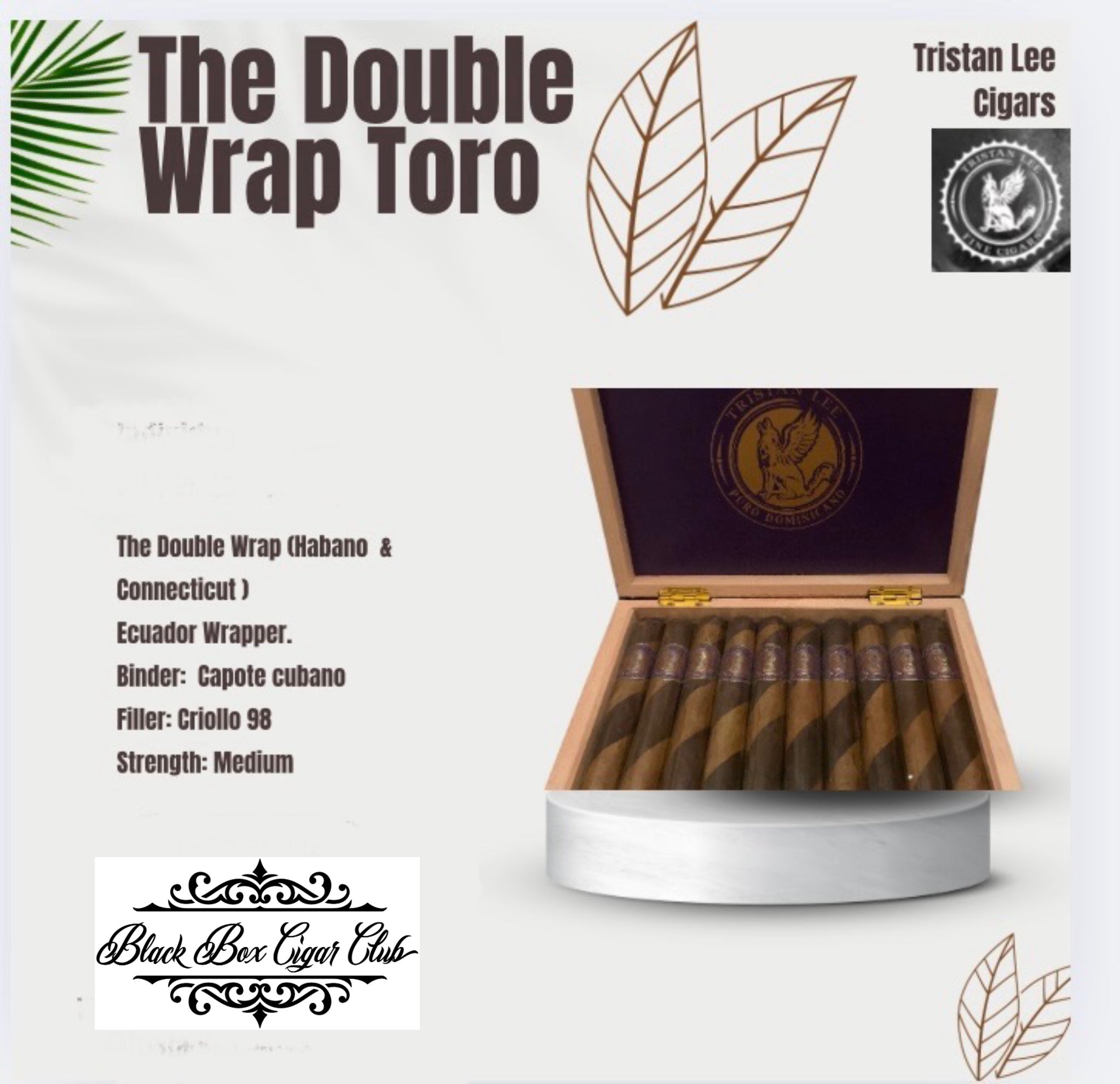 Tristian Lee Cigars-"Double Wrapped" – Black Box Cigar Club
